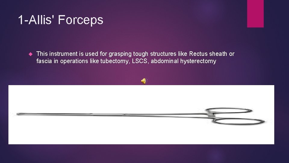 Gynecological instrument DR NEHAD SHWKAT Outlines Allis Forceps
