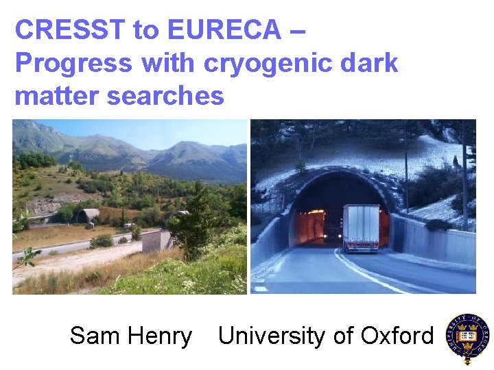 CRESST to EURECA Progress with cryogenic dark matter