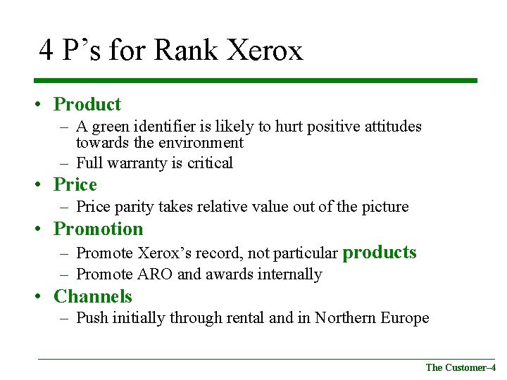 Green Marketing at Rank Xerox Professor Joel Huber