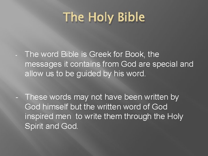 THE BIBLE What Does it Mean to Us