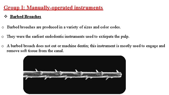 Endodontics Lecture 3 Intracanal Instruments By Abdullah Mohammed