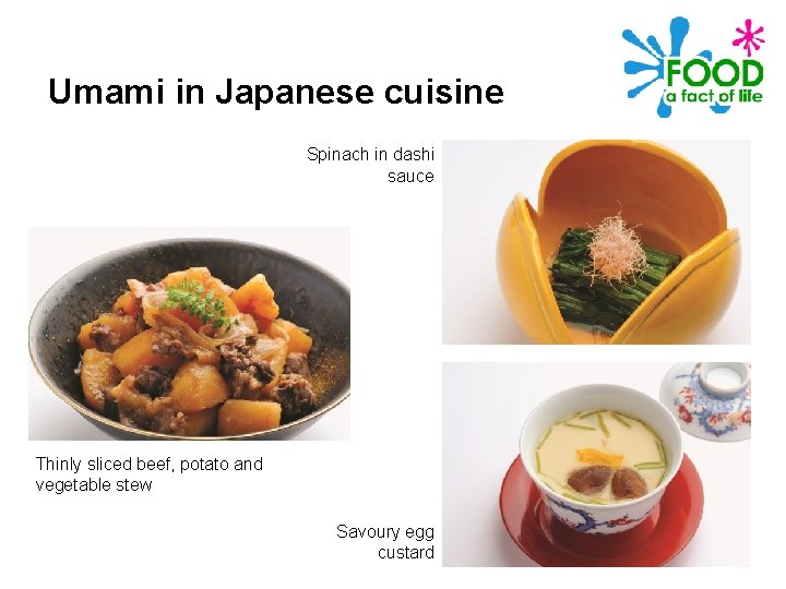 Umami What is umami Umami is a savoury