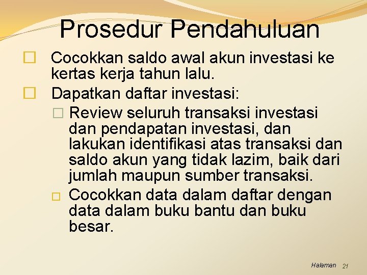 Audit Investasi Sekuritas Dan Audit Saldo Kas Investasi