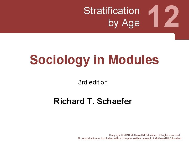 Stratification by Age 12 Sociology in Modules 3