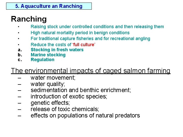 6 8 MARICULTURE 6 8 MARICULTURE ocean ranching