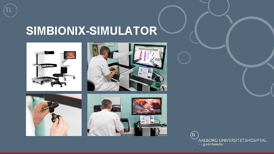 ROBOTKIRURGISK UDDANNELSESCENTER v Aalborg Universitetshospital Johan ...