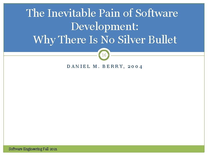 PS 1 No Silver Bullets 1 AN OVERVIEW