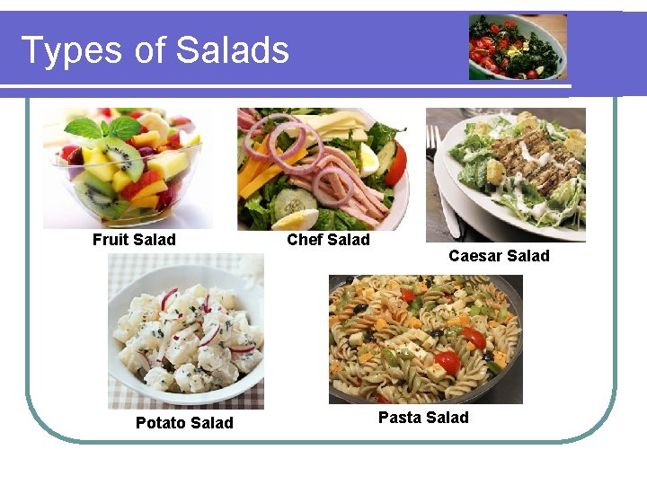Food Prep Salads CS 1SS Foster Learning Objectives
