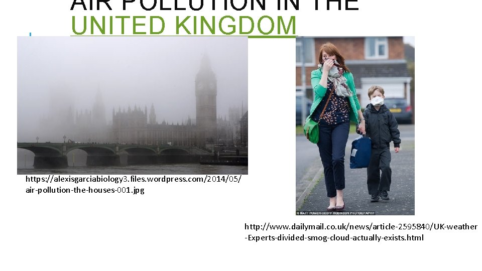 ENVIRONMENTAL ISSUES IN EUROPE AIR POLLUTION IN THE