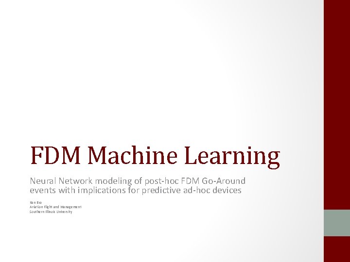 FDM Machine Learning Neural Network modeling of posthoc