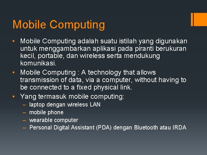 Pengantar Teknologi Mobile Kompentensi Matakuliah Setelah menyelesaikan ...