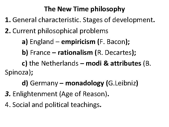 The New Time philosophy 1 General characteristic Stages