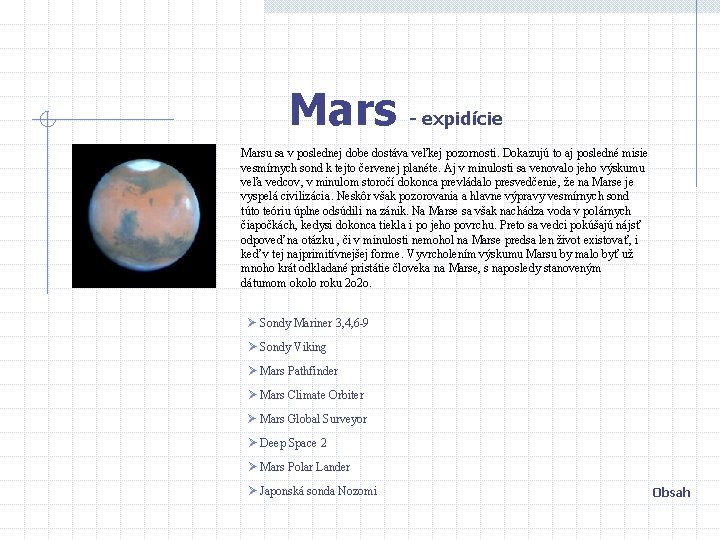 Mars obsah Popis planty Mesiace Zoznam expidci KONIEC
