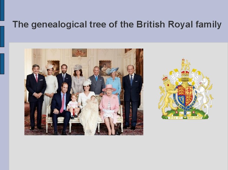 The genealogical tree of the British Royal family