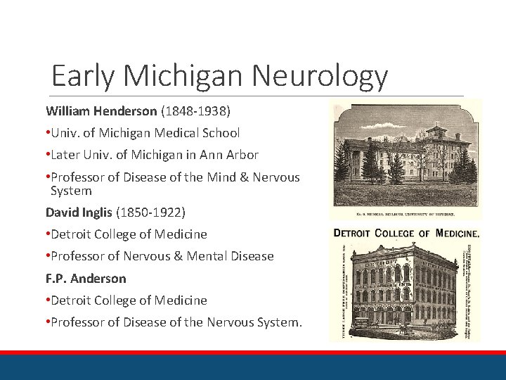 History of Neurology EARLY CHICAGO MIDWEST NEUROLOGY RICHARD