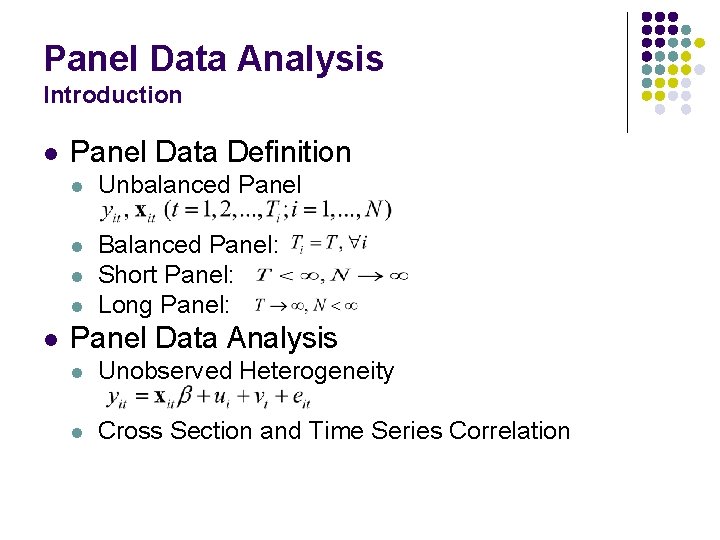 Panel Data Analysis Using GAUSS 1 KuanPin Lin