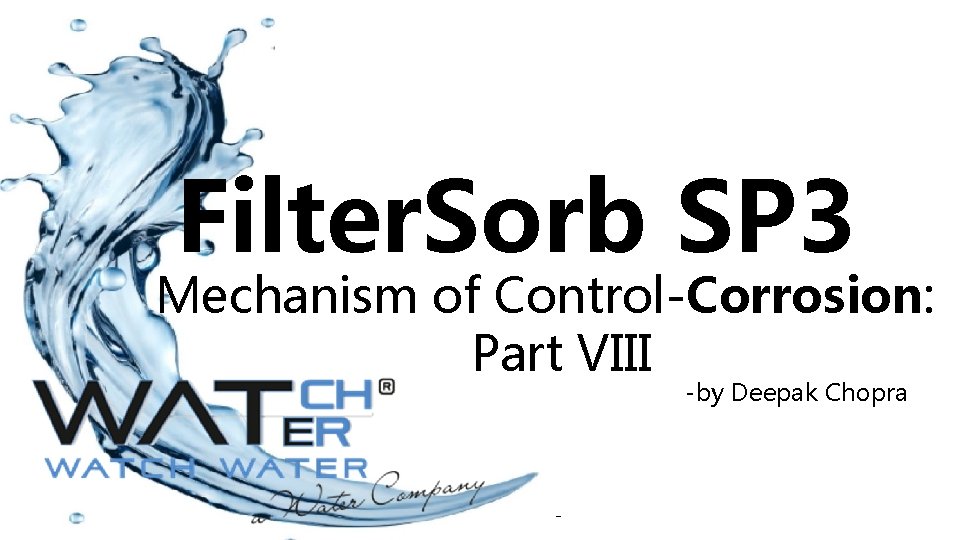 Filter Sorb SP 3 Mechanism of ControlCorrosion Part