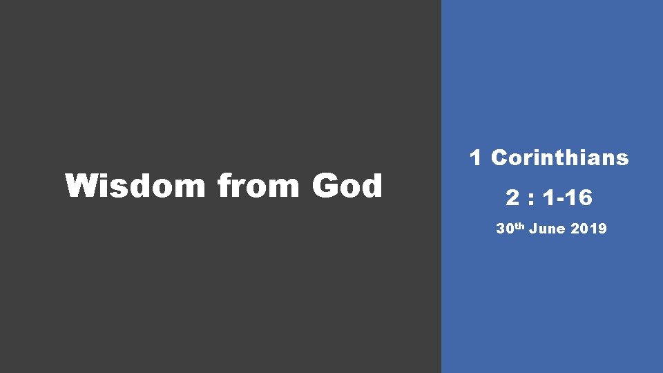 Wisdom from God 1 Corinthians 2 1 16