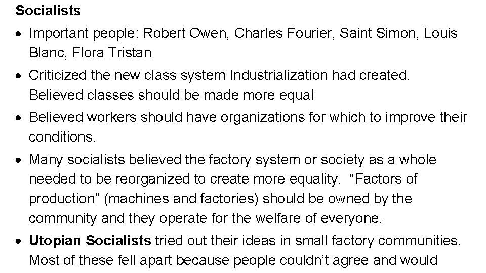 Socialists Important people Robert Owen Charles Fourier Saint