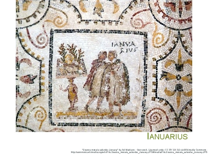 IANUARIUS Sousse mosaic calendar January by Ad Meskens