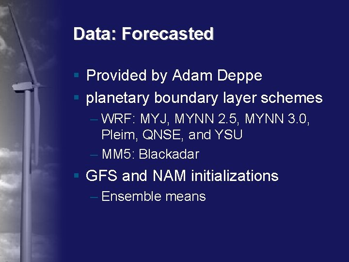 Analysis of WRF Model Ensemble Forecast Skill for