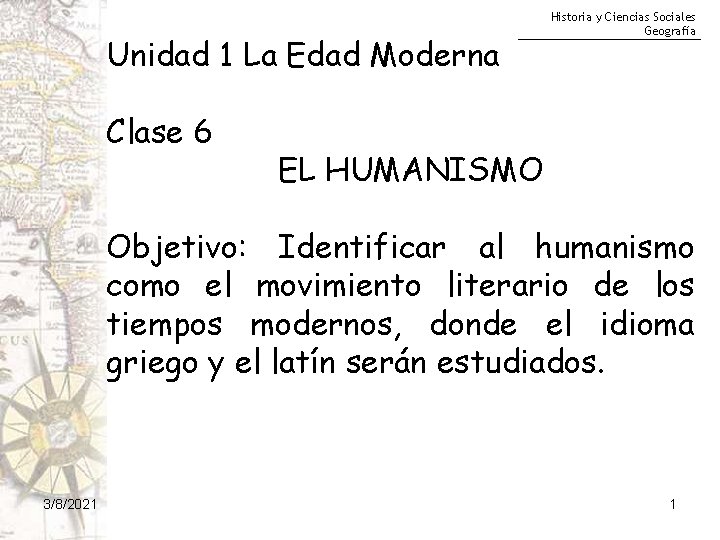 Unidad 1 La Edad Moderna Clase 6 Historia