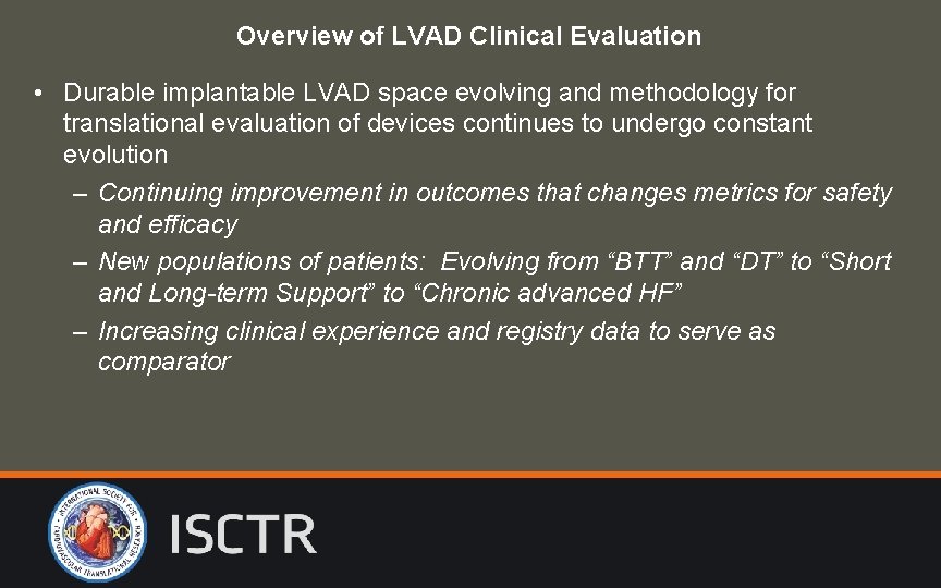 Translational Pathway For Left Ventricular Assist Devices The