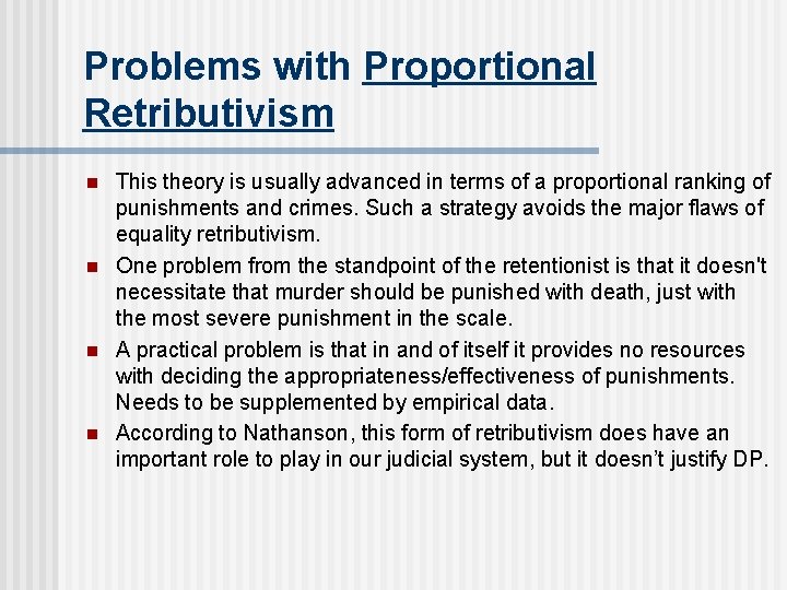 Philosophy 220 The Death Penalty Theories of Punishment