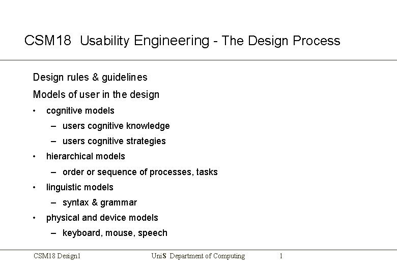 CSM 18 Usability Engineering The Design Process Design