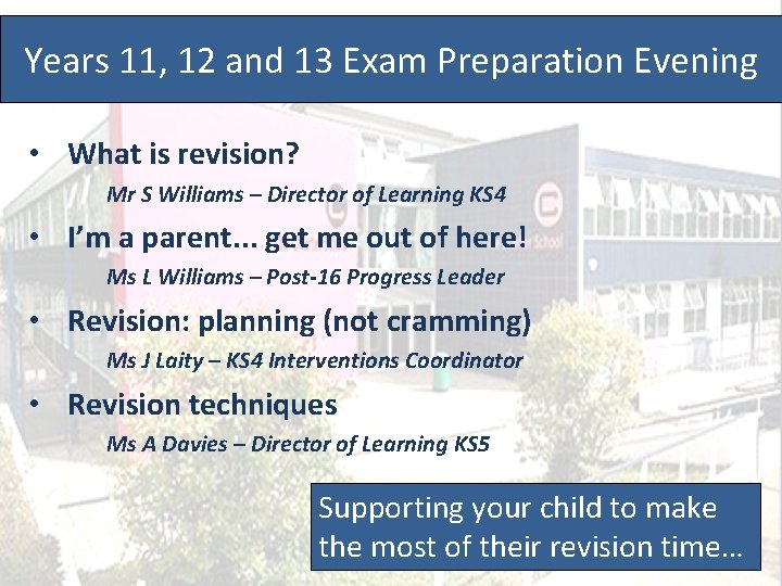 Years 11 12 and 13 Exam Preparation Evening