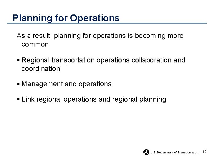 ITS e Primer Module 4 Traffic Operations September