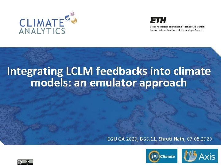 Integrating LCLM feedbacks into climate models an emulator