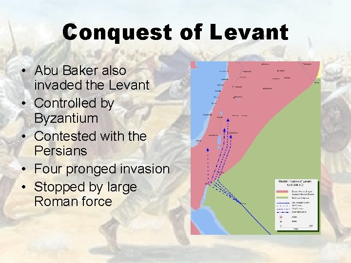 Expansion of Islam Arab Forces Neither militia nor