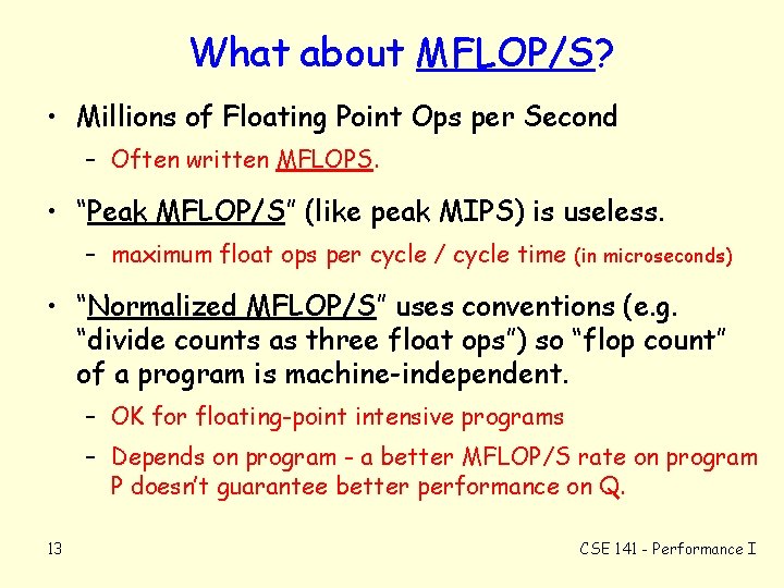 Measuring Performance Part I 11802 CSE 141 Performance