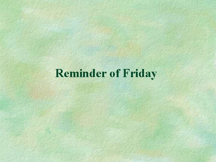 FundamentalsICY Databases 201314 Week 6 Monday John Barnden