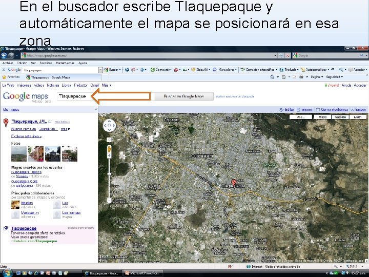 Instrucciones para utilizar Google Maps Breve manual http