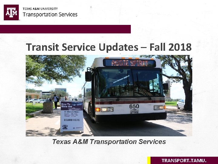 Transit Service Updates Fall 2018 Insert Image Or