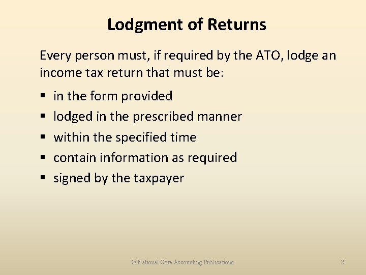 Chapter 10 Returns and Assessments National Core Accounting