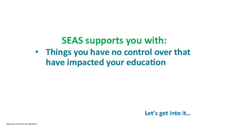 The Deakin Engagement and Access Program presents SEAS