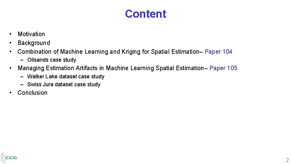 Spatial Estimation with Machine Learning and Kriging Gamze