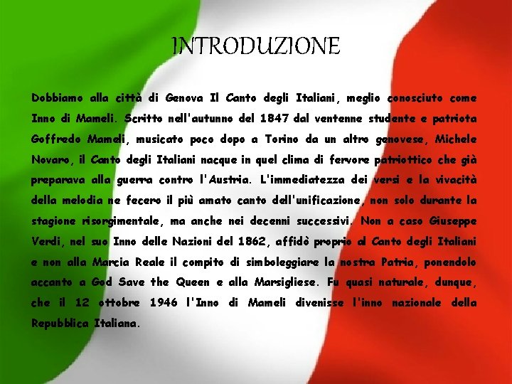 INNO NAZIONALE ITALIANO Inno di Mameli Canto di
