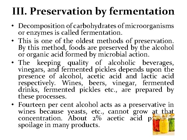 Principles of preservation Principles Of Preservation HEAT LOW