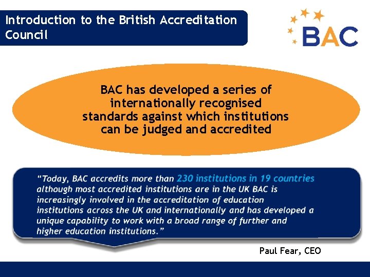 THE BRITISH ACCREDITATION COUNCIL The British Accreditation Council