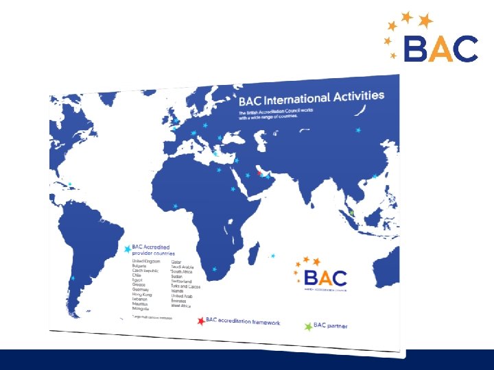 THE BRITISH ACCREDITATION COUNCIL The British Accreditation Council