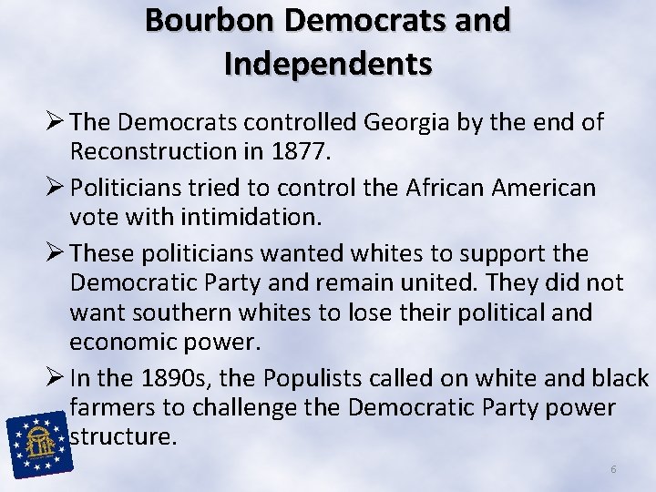 Chapter 18 Bourbons Populists and Progressives STUDY PRESENTATION