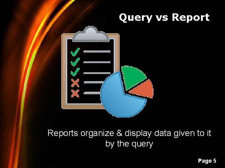 Queries arent scary An ACEware Presentation Powerpoint Templates