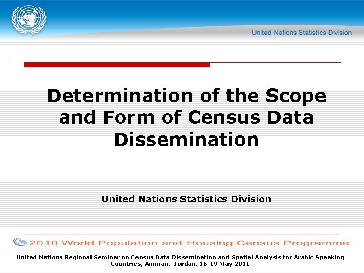 1 Determination of the Scope and Form of