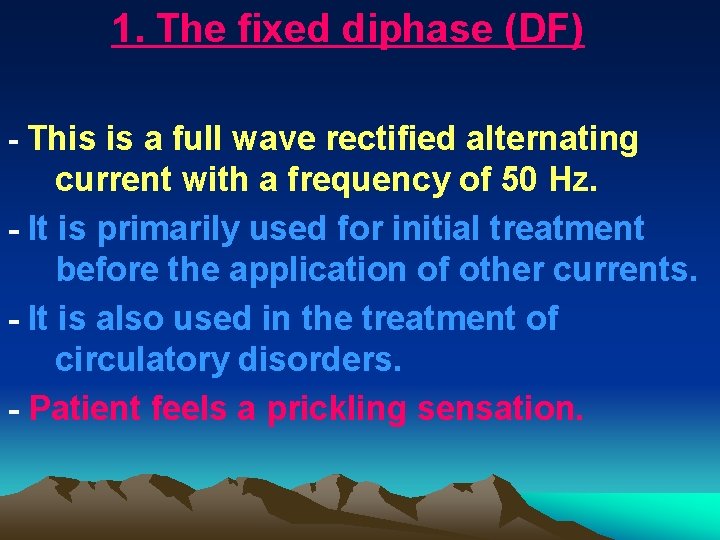 DIADYNAMIC CURRENTS BY ABDULLAH RADWAN Diadynamic currents They