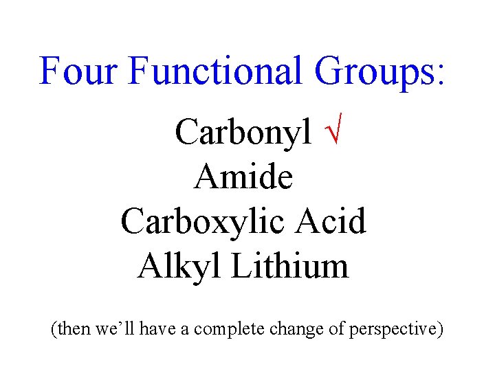 Chemistry 125 Lecture 18 Amide Carboxylic Acid and