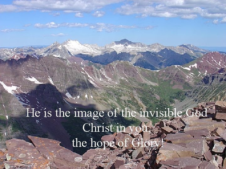 He is the image of the invisible God